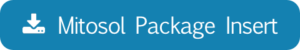 Mitosol Package Insert - Mitosol®